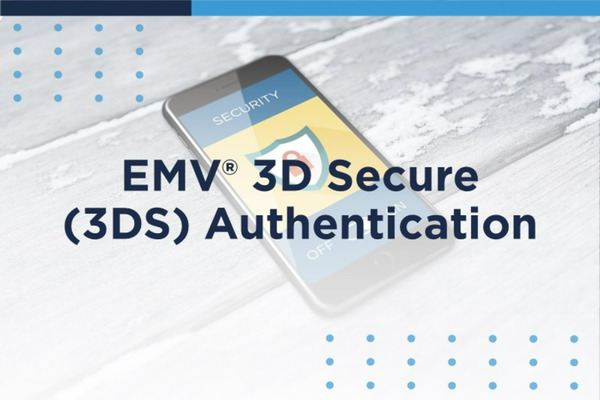EMV 3DS Authentication Essentials