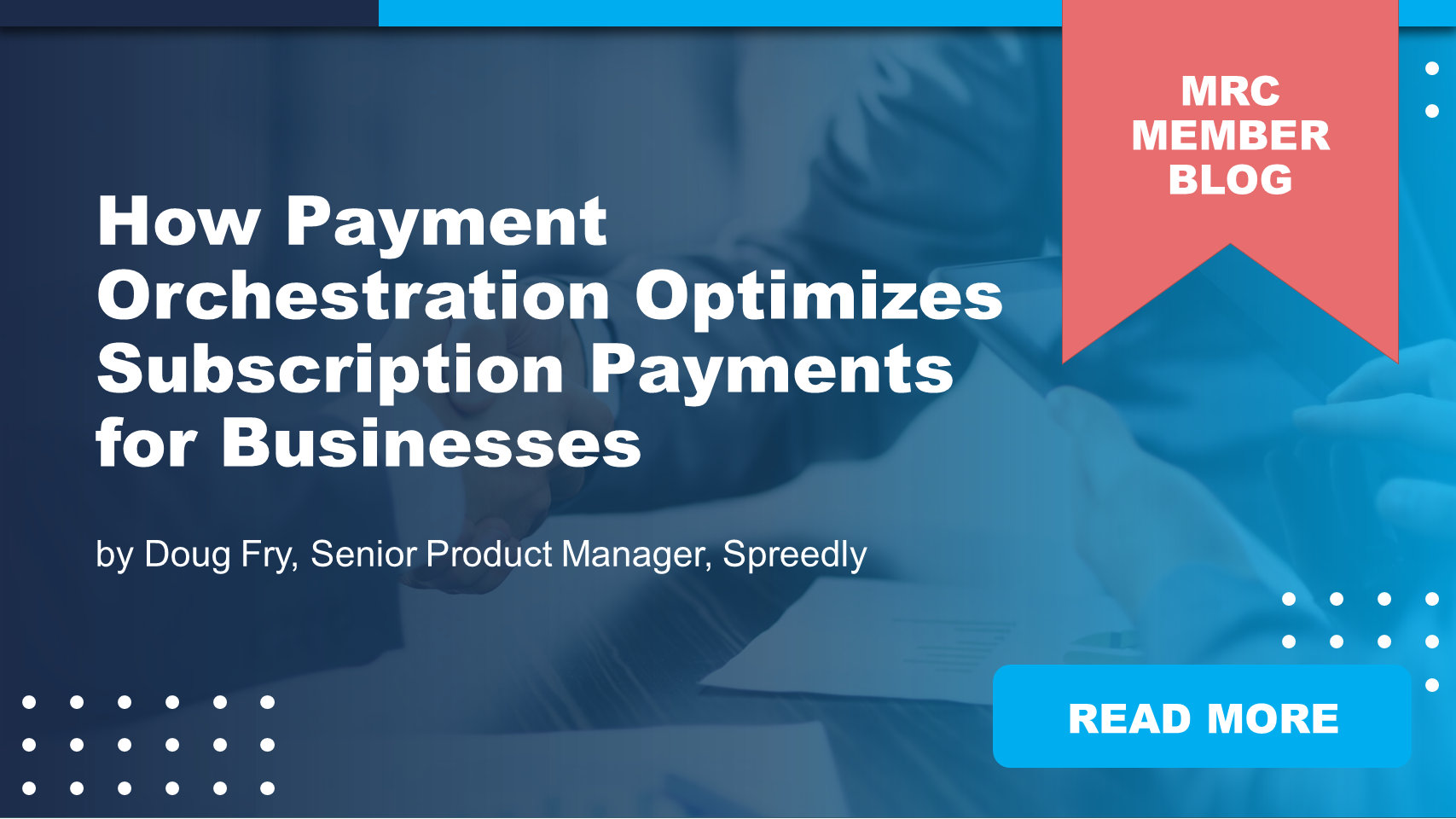 How Payment Orchestration Optimizes Subscription Payments for Businesses