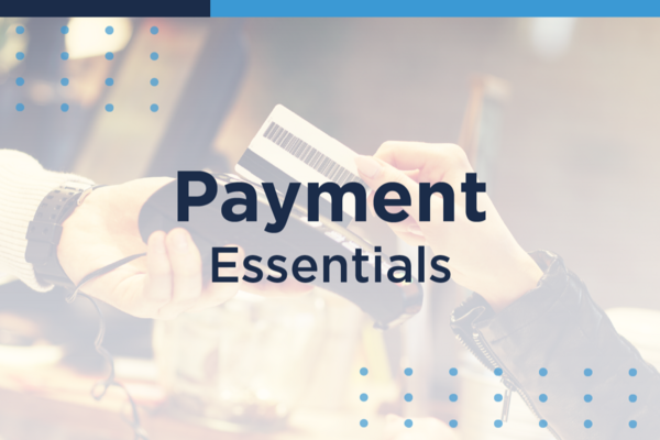 Payment Essentials