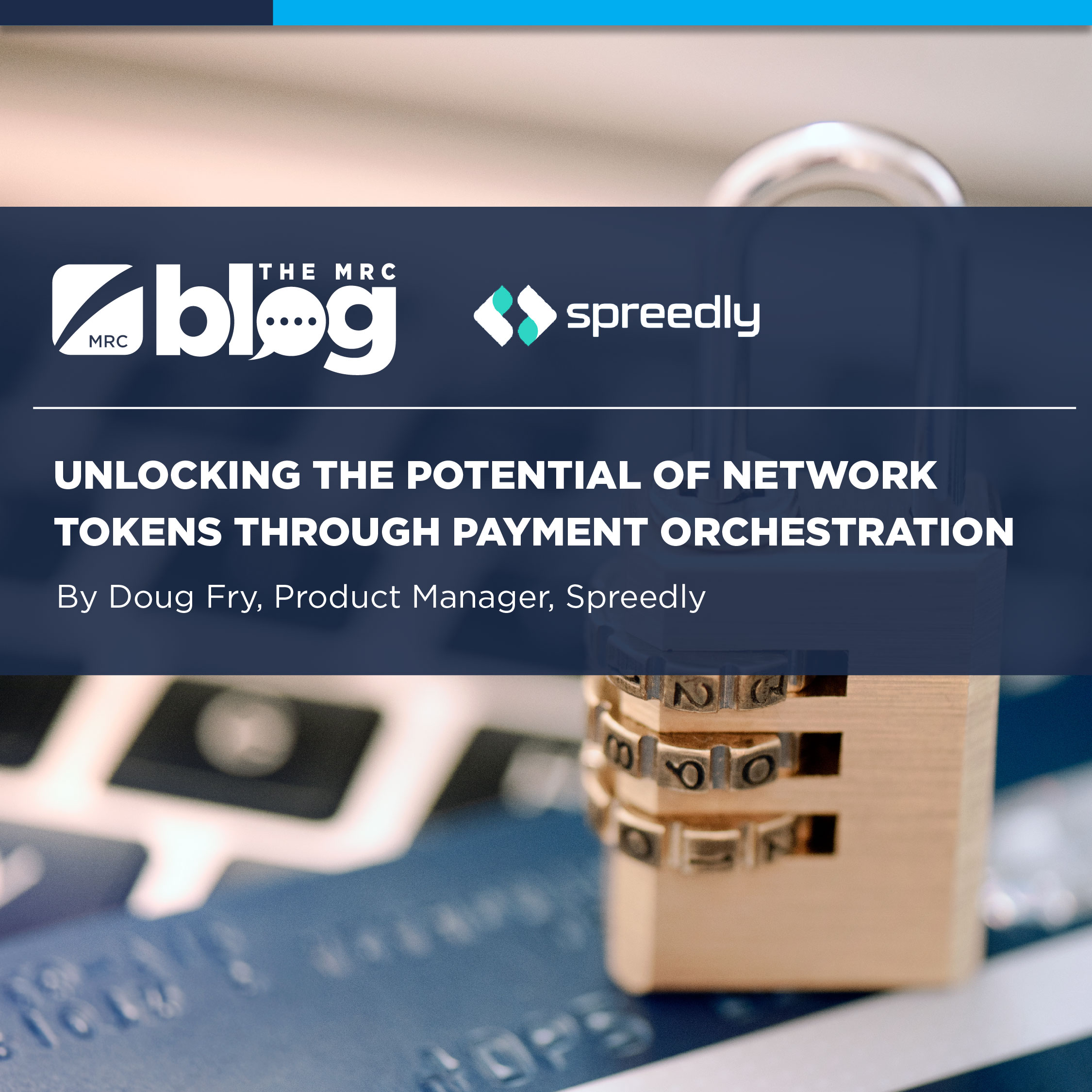 Unlocking the Potential of Network Tokens Through Payment Orchestration