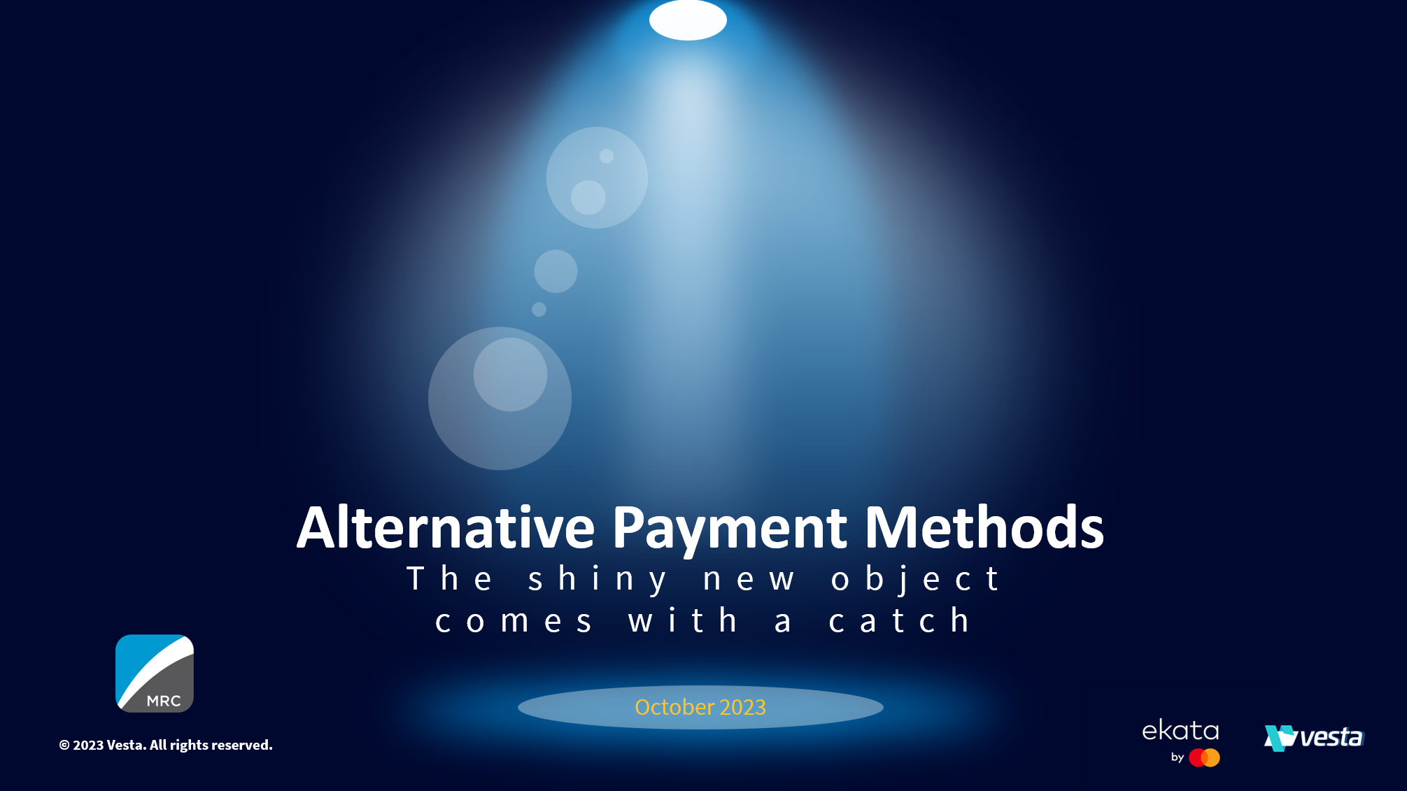 Alternative Payment Methods: The Shiny New Object Comes With a Catch