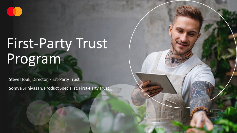 Mastercard's First-Party Trust Program: Merchant Master Class
