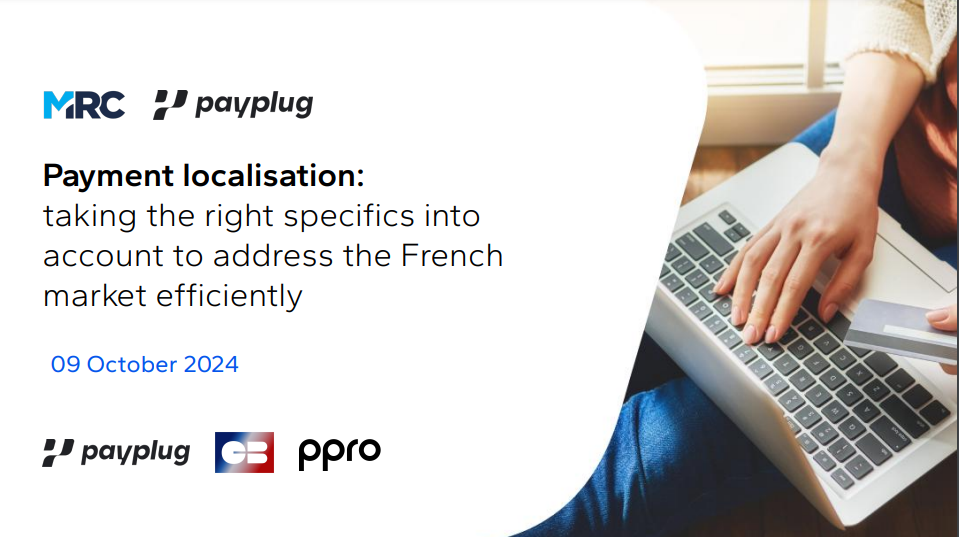 Payment Localisation: The Right Specifics To Address the French Market ...