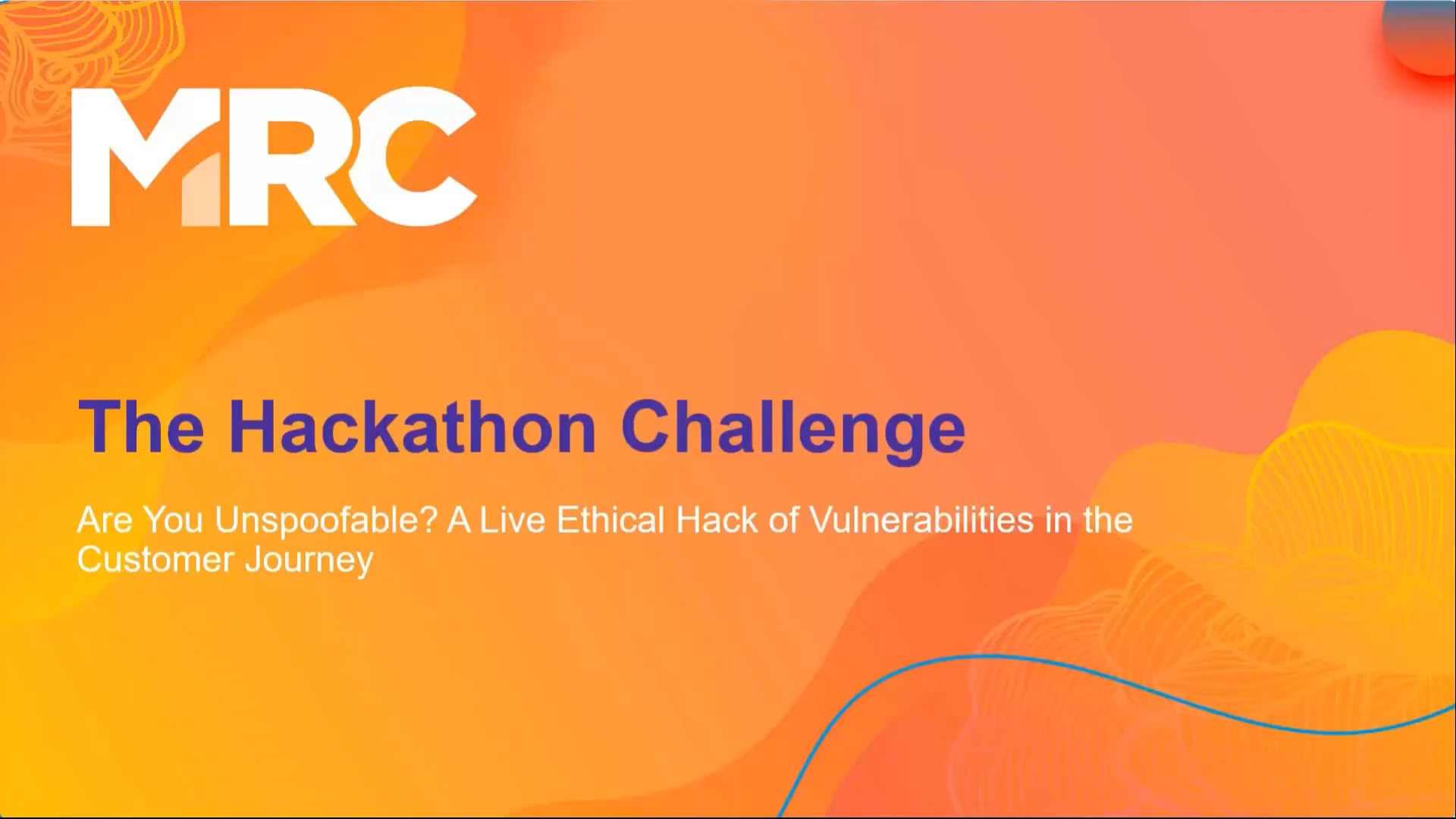 The Hackathon Challenge: Are you Unspoofable?