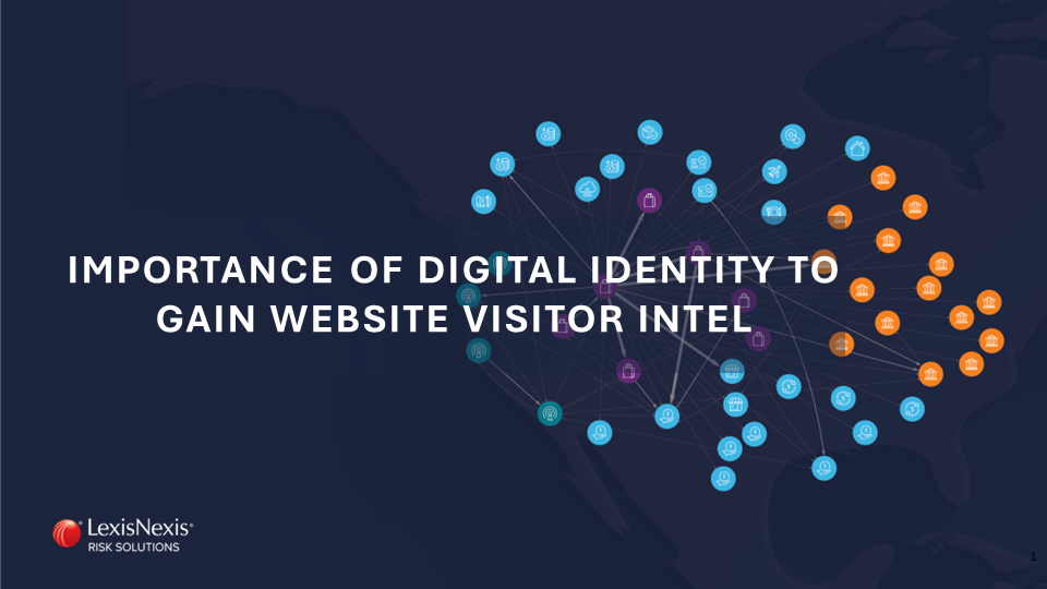 The Value of Digital Identity to Gain Website Visitor Intel