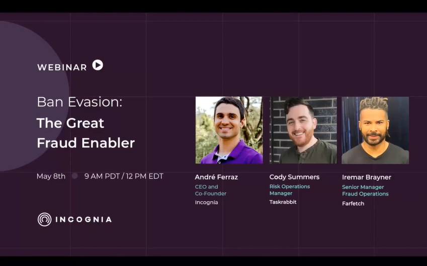 Ban Evasion: The Great Fraud Enabler