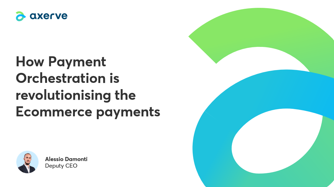 How Payment Orchestration Is Revolutionising the Ecommerce Payments
